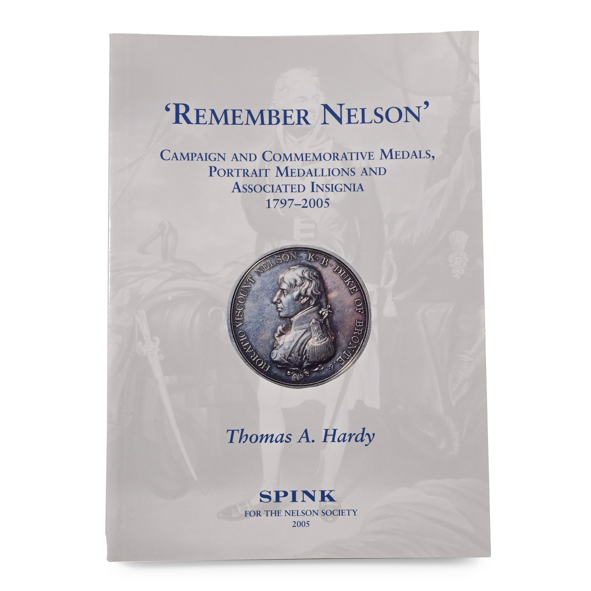 'Remember Nelson' Campaign and Commemorative Medals, Portrait ...